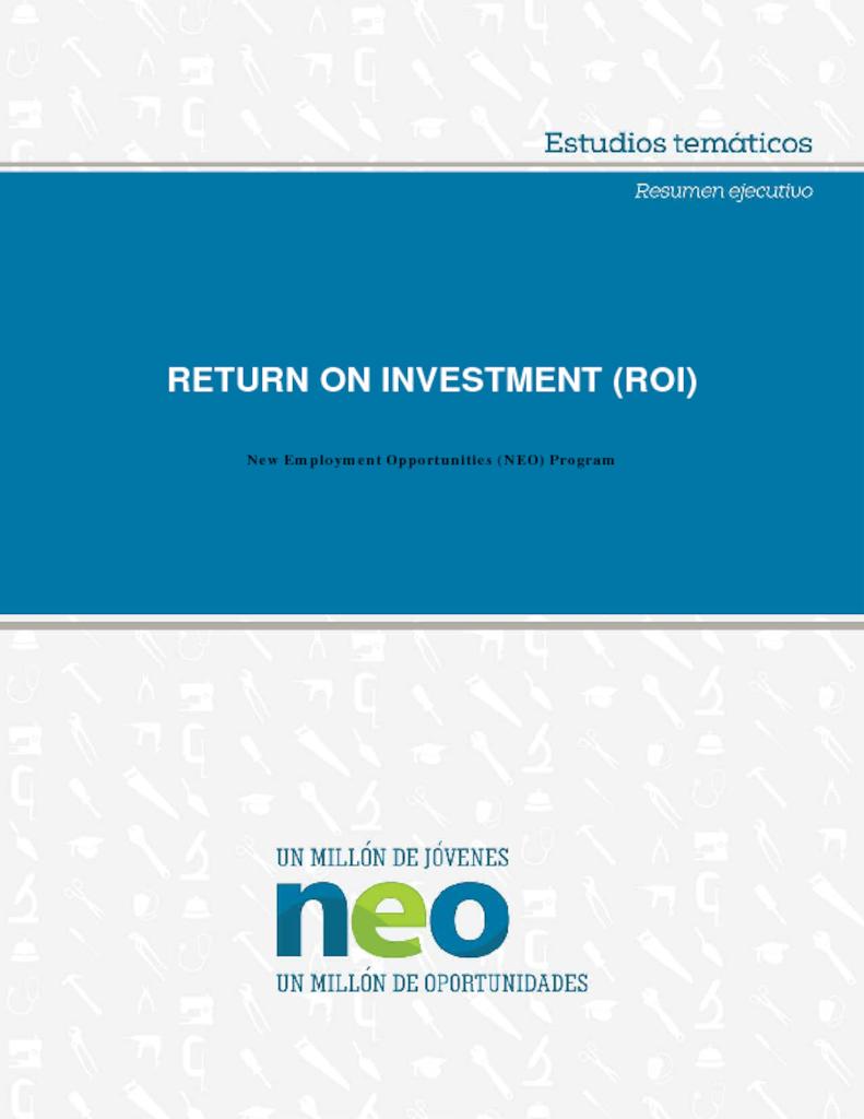 Return on Investment for the NEO Initiative (Executive Summary ...